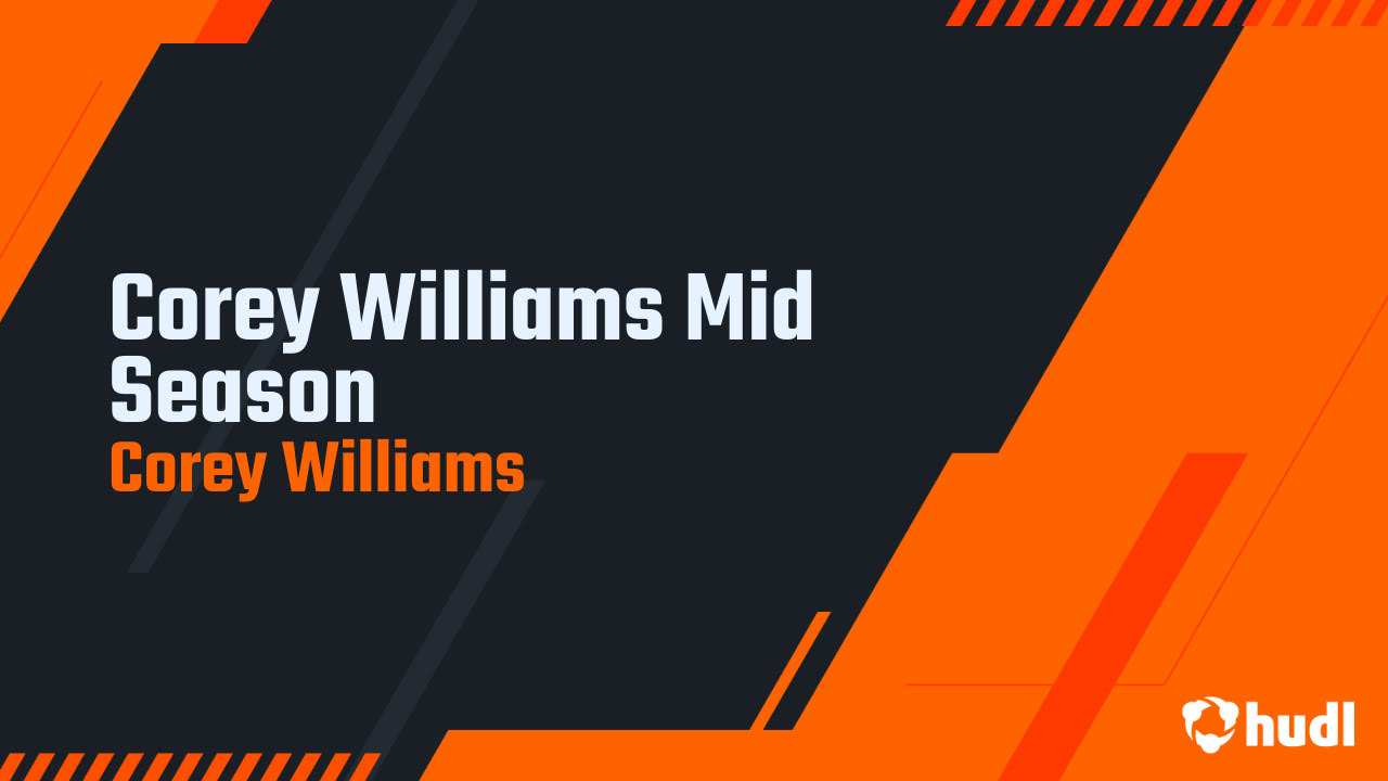 Corey Williams Mid Season - Corey Williams highlights - Hudl