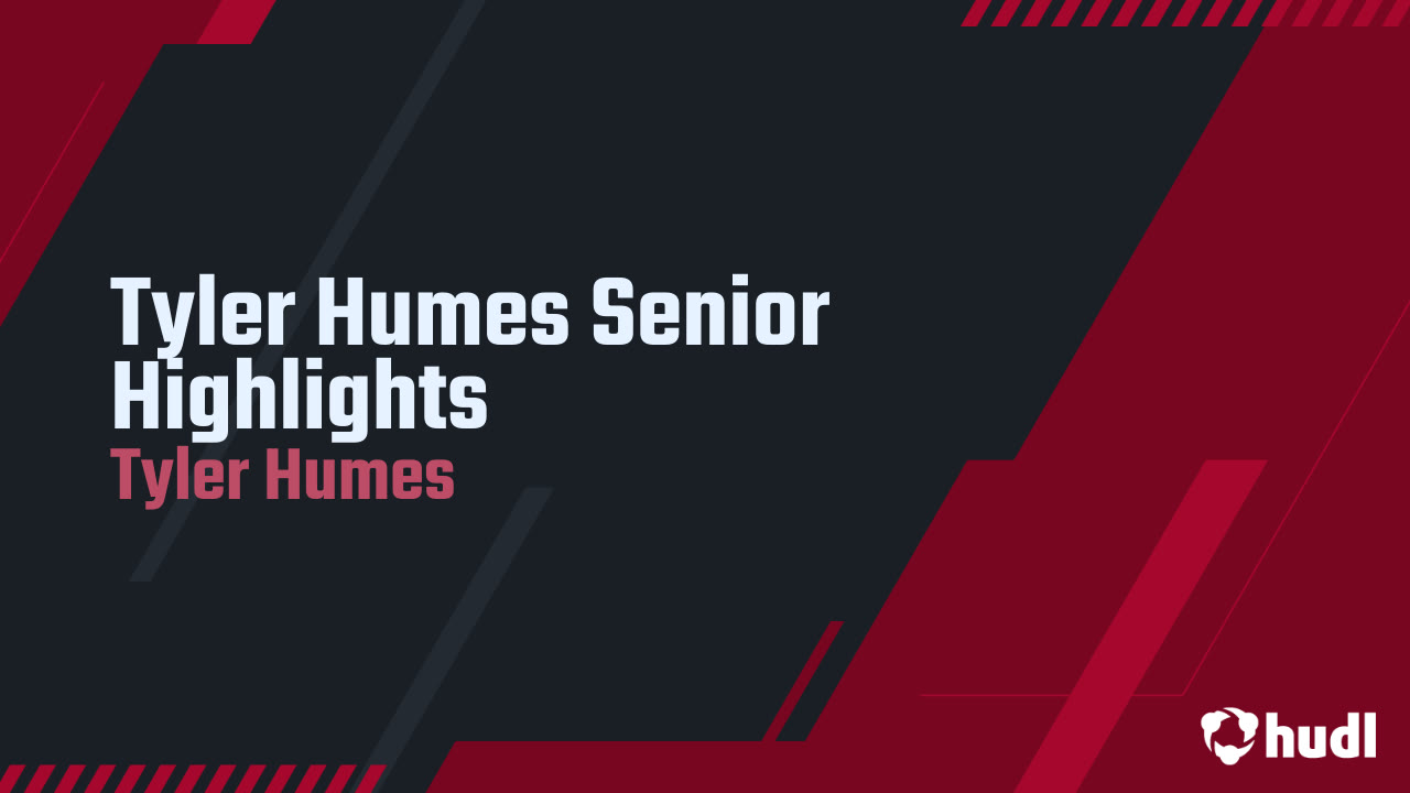 Tyler Humes Senior Highlights - Tyler Humes highlights - Hudl