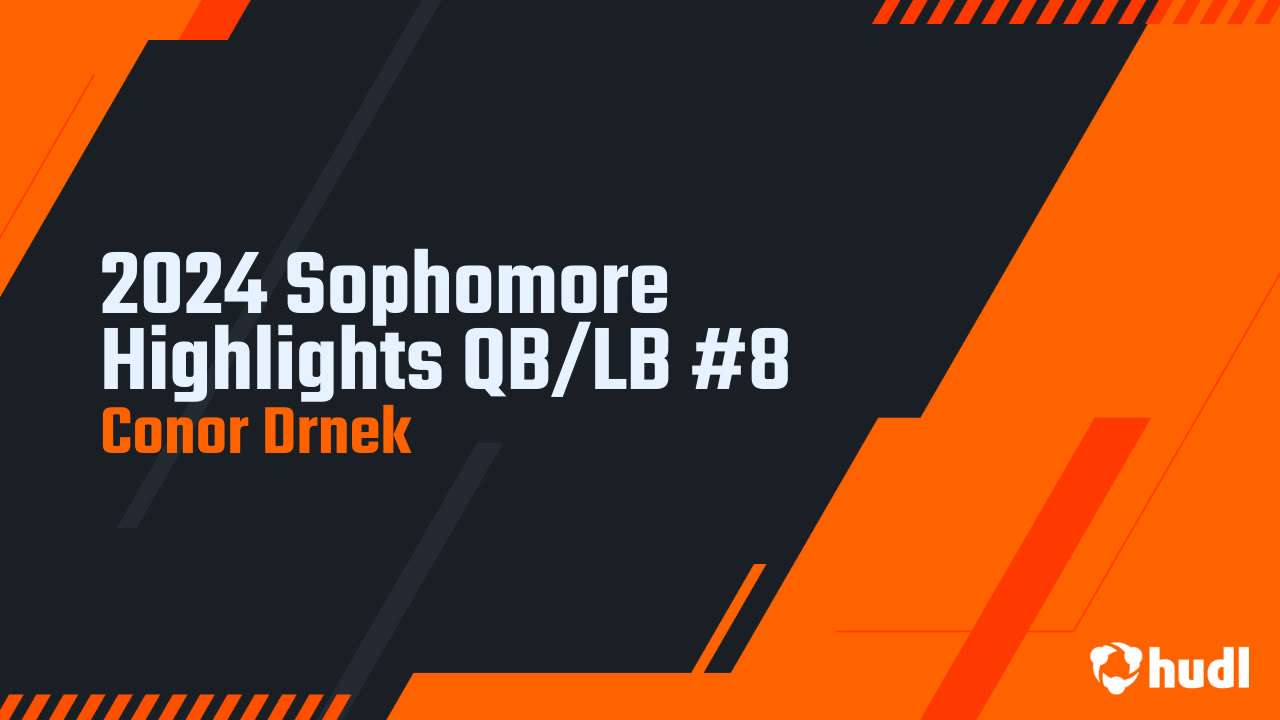2024 Sophomore Highlights QB/LB #8 - Conor Drnek highlights - Hudl