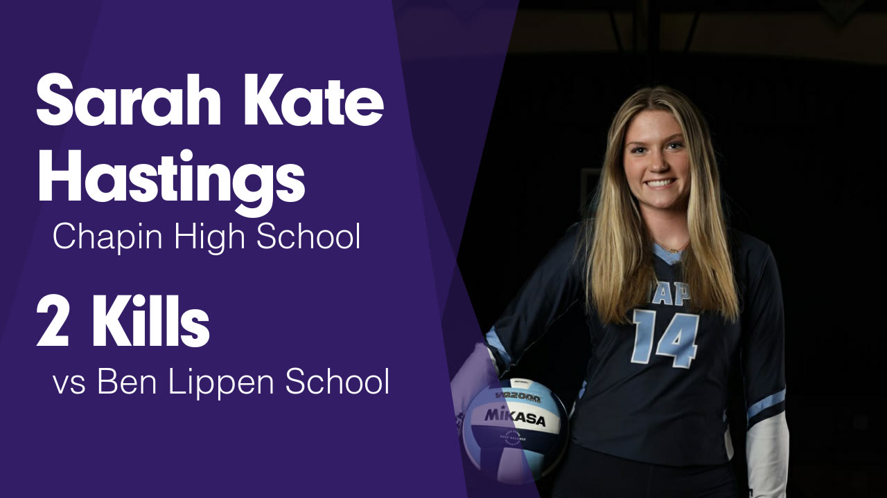 2 Kills vs Ben Lippen School - Sarah Kate Hastings highlights - Hudl