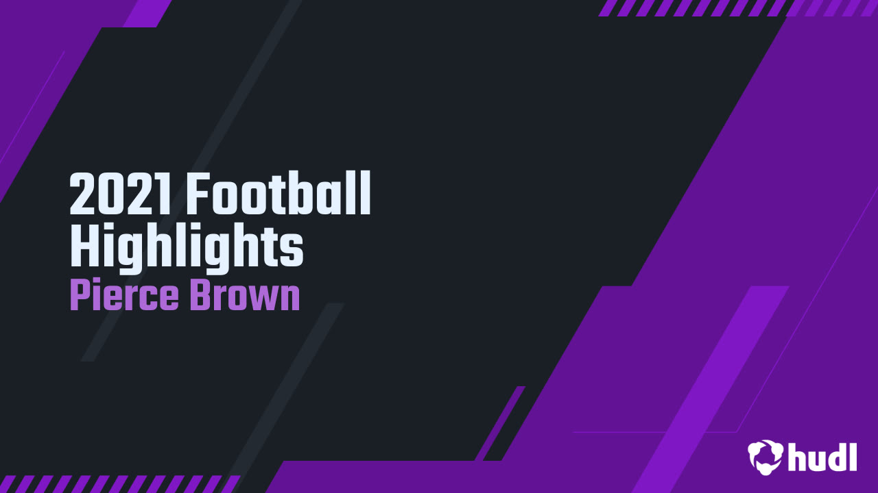 2021 Football Highlights - Coach Brown highlights - Hudl