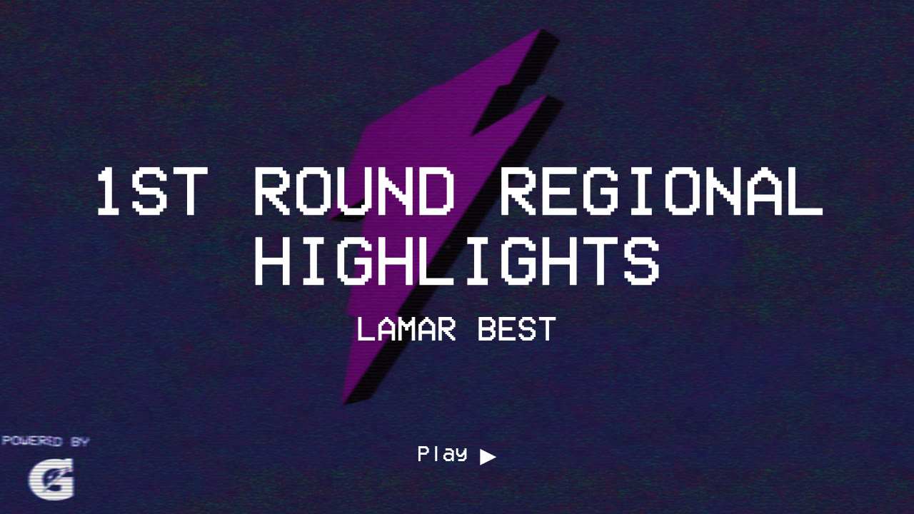1st Round Regional highlights - Lamar Best highlights - Hudl