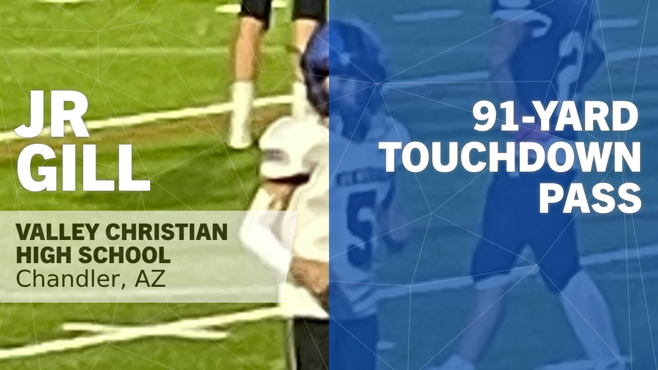 91-yard Touchdown Pass vs Scottsdale Christian - JR Gill highlights - Hudl