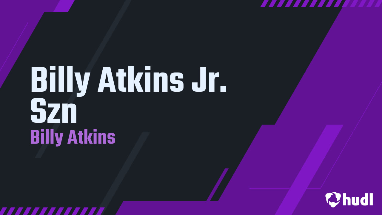 Billy Atkins Jr. Szn - Billy Atkins highlights - Hudl